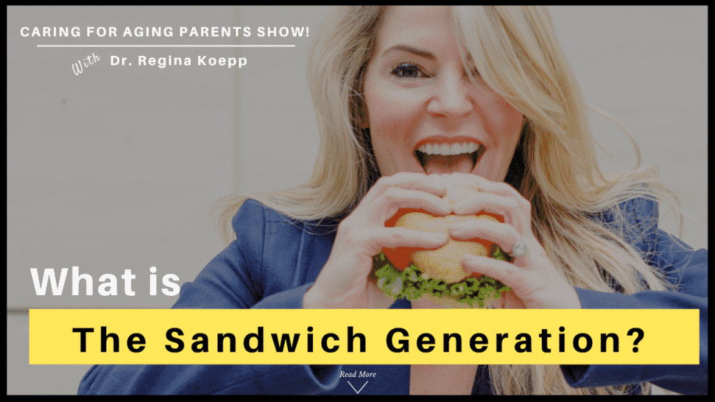 What is the Sandwich Generation? - Center for Mental Health and Aging